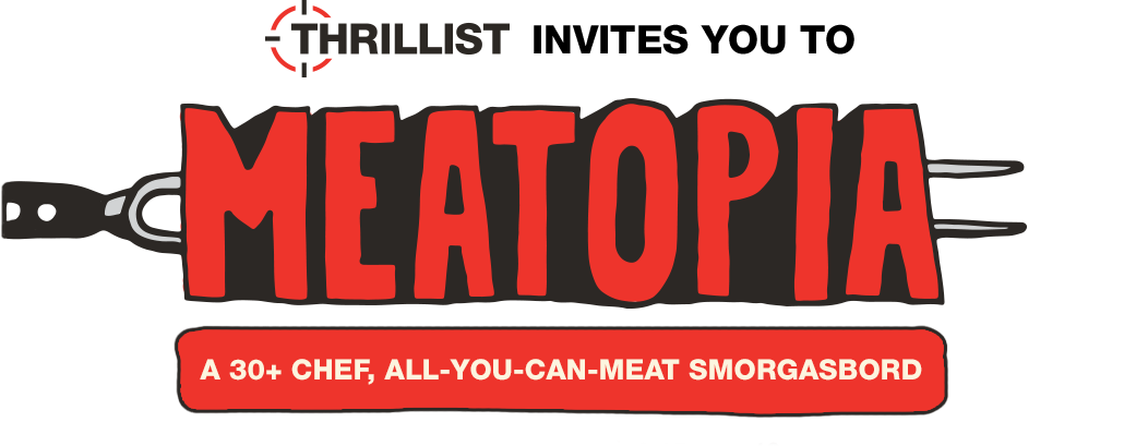 Thrillist MEATOPIA