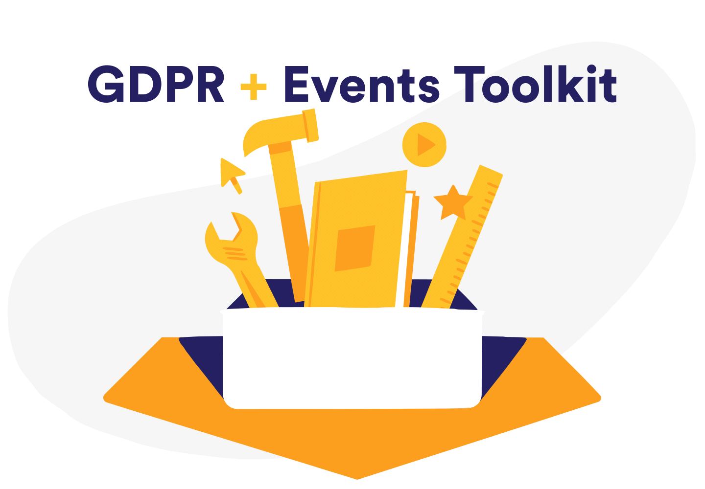 The Ultimate GDPR and Event Marketing Toolkit
