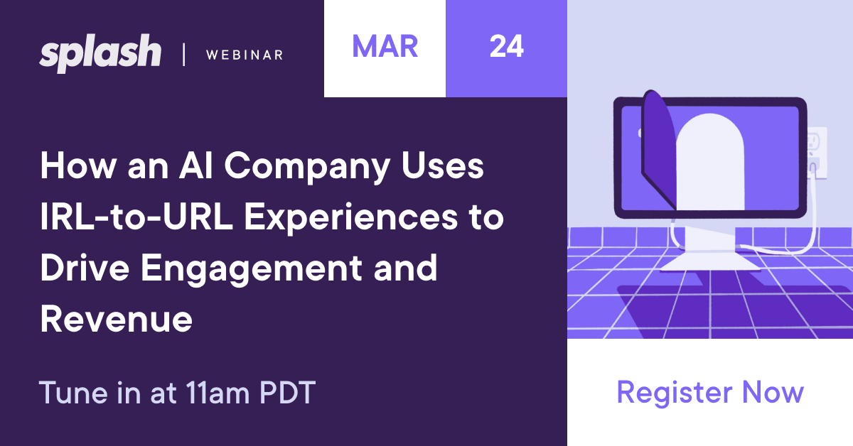 Webinar: How an AI Company Uses URL to IRL Experiences to Drive ...