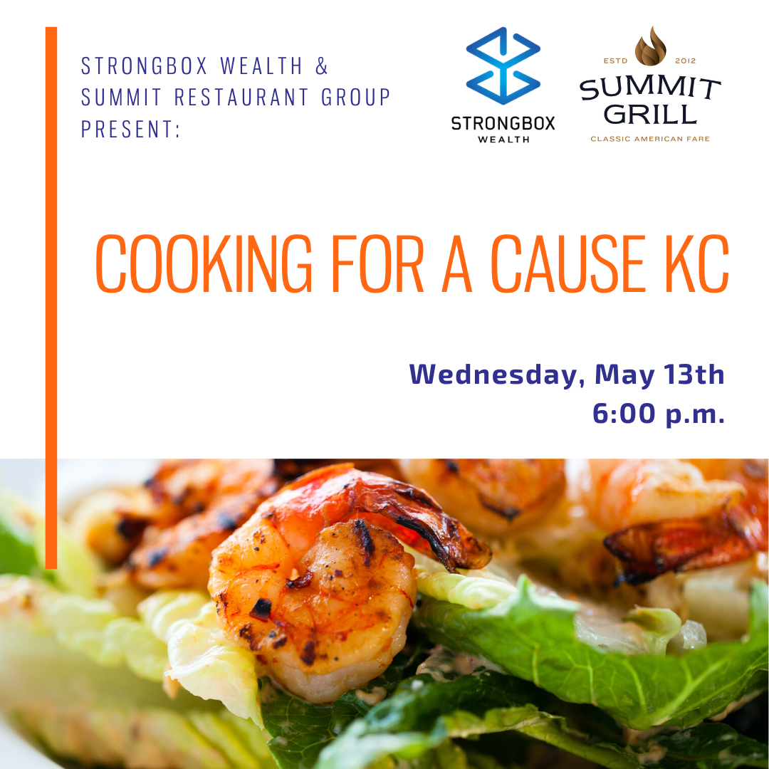 StrongBox Wealth Presents: Cooking for a Cause KC!