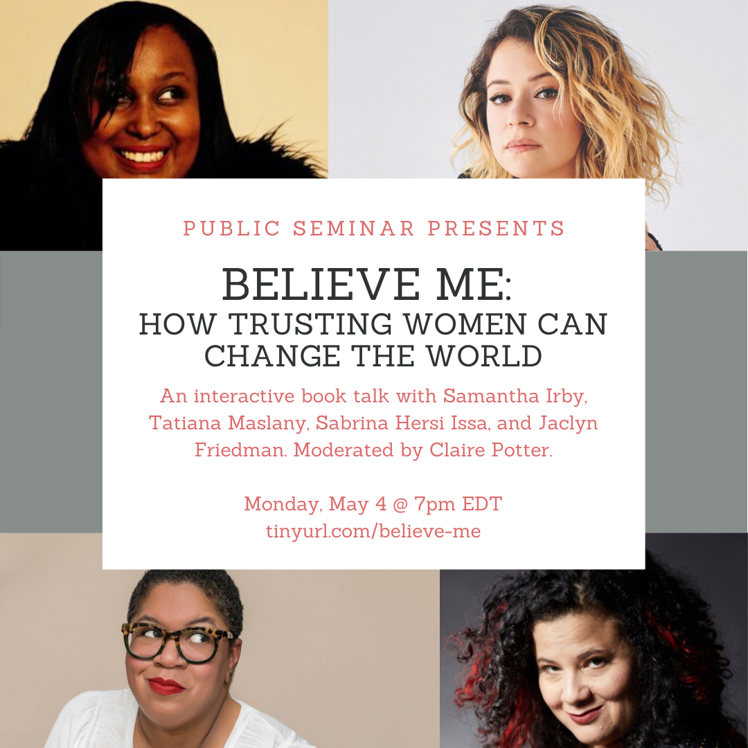 ONLINE | Believe Me: How Trusting Women Can Change the World
