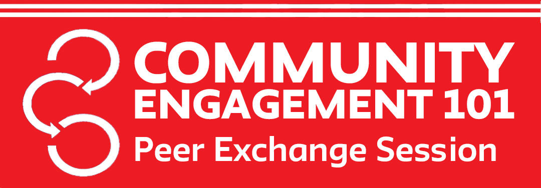 ONLINE | Community Engagement 101: Peer Exchange Session