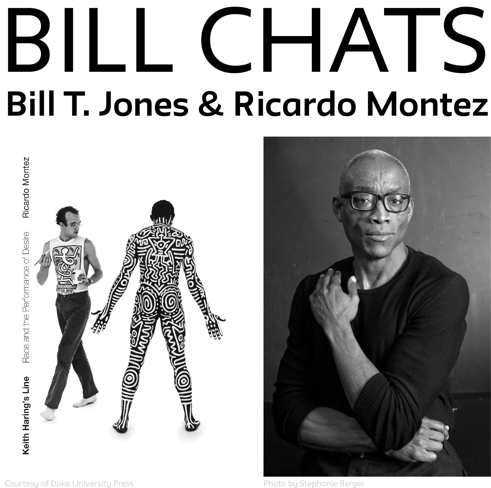 PAST EVENT | Bill Chats: Bill T. Jones & Ricardo Montez