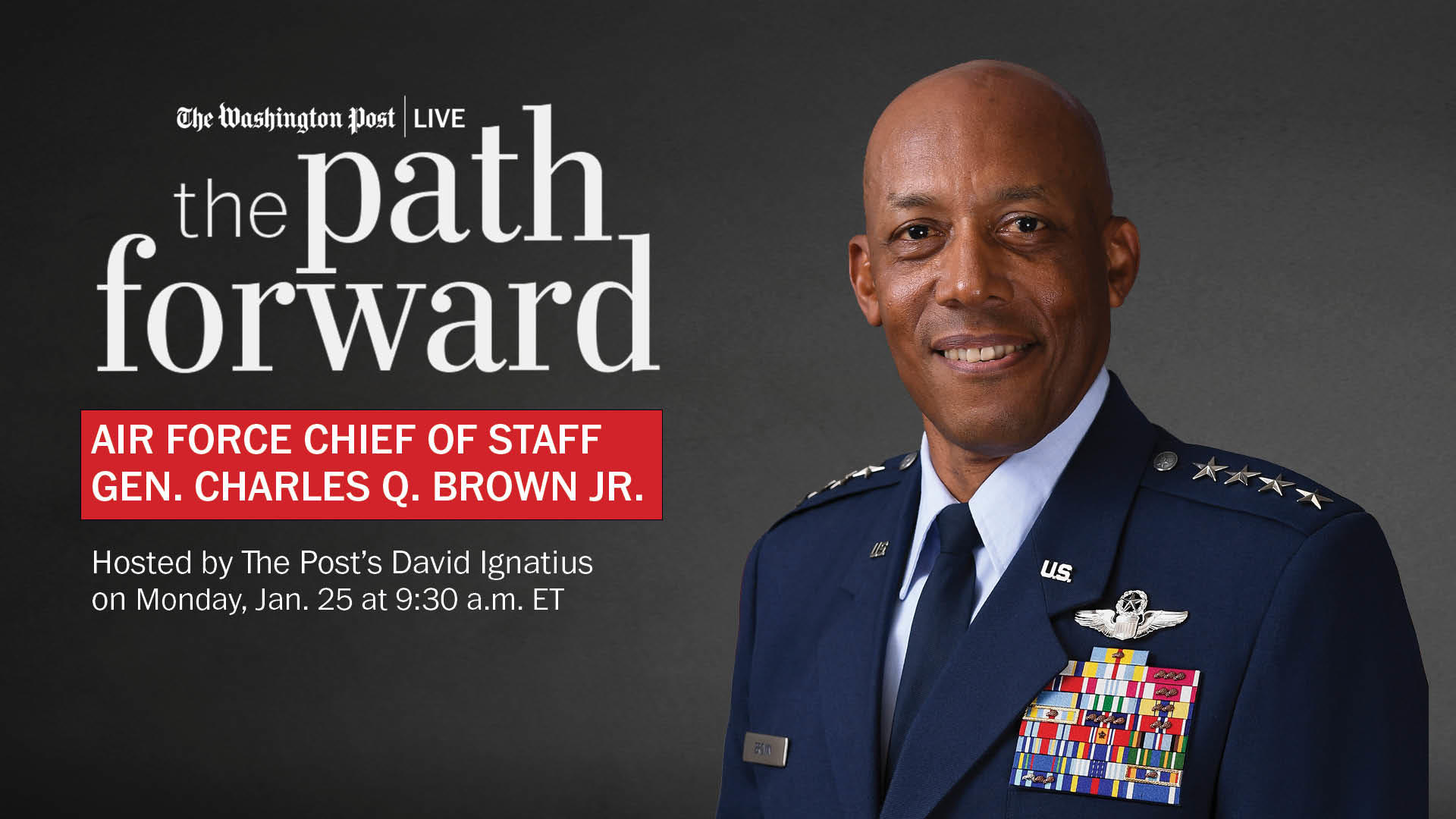 The Path Forward: Air Force Chief of Staff Gen. Charles Q. Brown Jr.