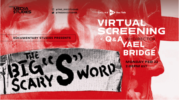 ONLINE | Doc Talk: THE BIG SCARY “S” WORD Screening and Q&A with Yael ...