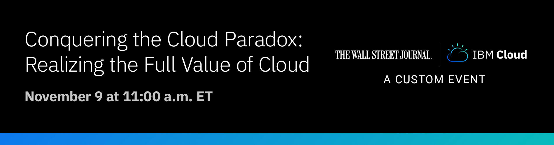 Conquering the Cloud Paradox: Realizing the Full Value of Cloud