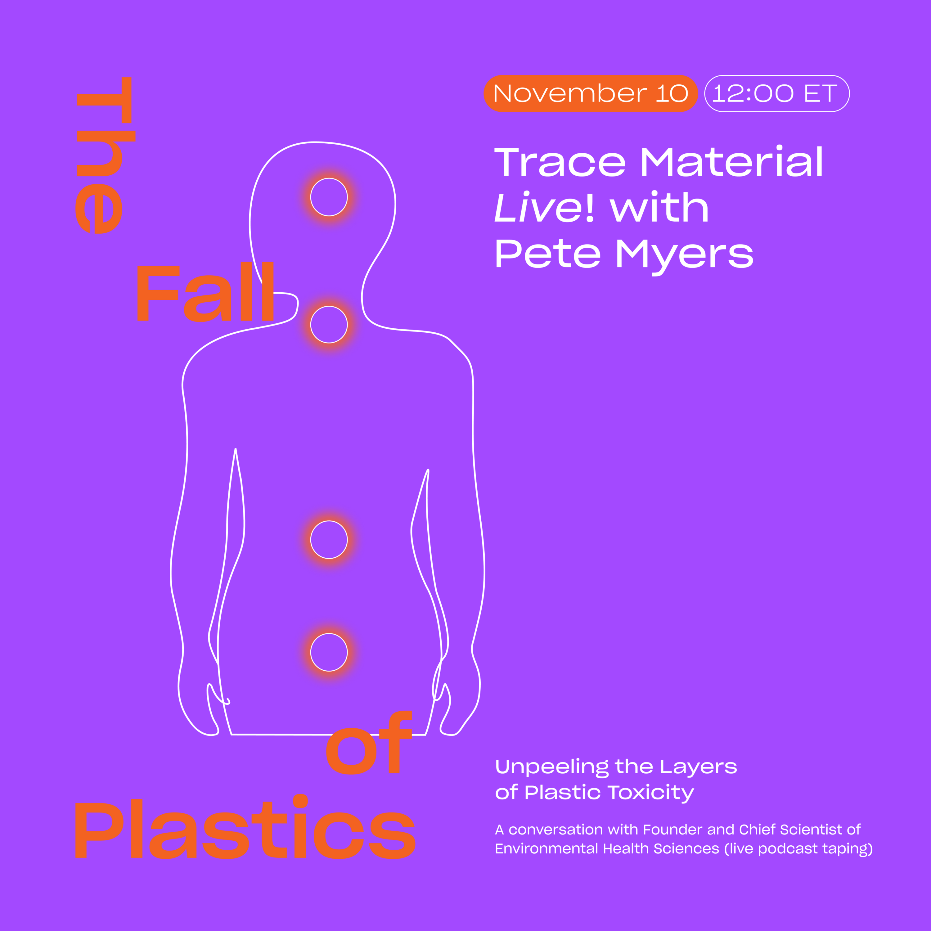 ONLINE | The Fall of Plastics: Trace Material Live with Pete Myers