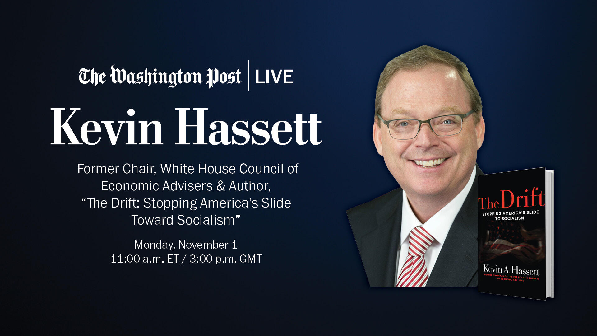 Kevin Hassett, Former Chair, White House Council of Economic Advisers ...