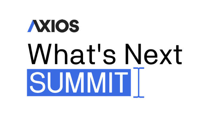 Axios What's Next Summit 2022
