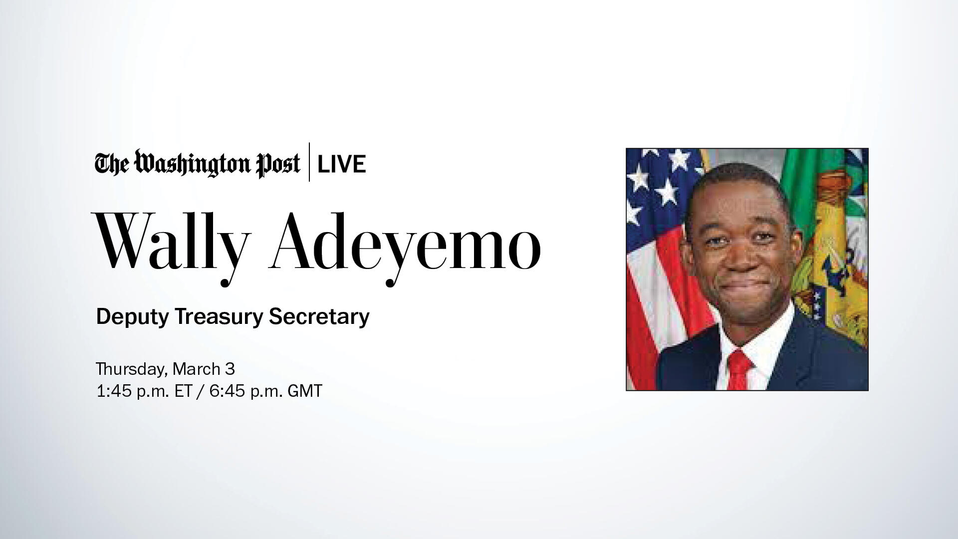 Deputy Treasury Secretary Wally Adeyemo