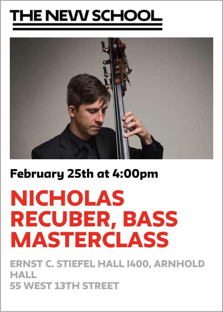 Nicholas Recuber, Bass Masterclass