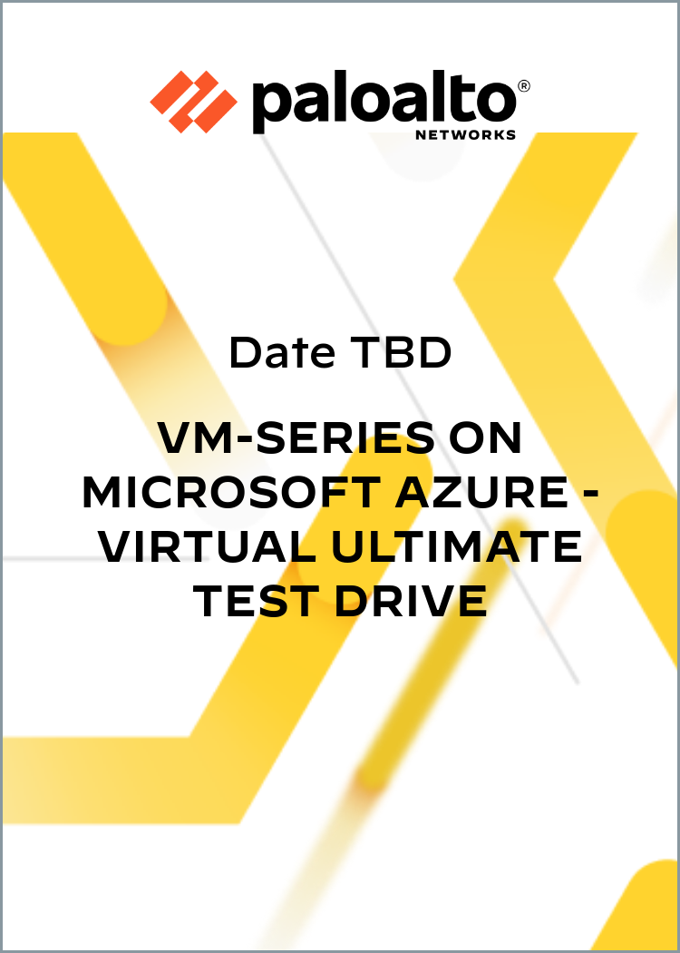 VM-Series on Microsoft Azure - Virtual Ultimate Test Drive