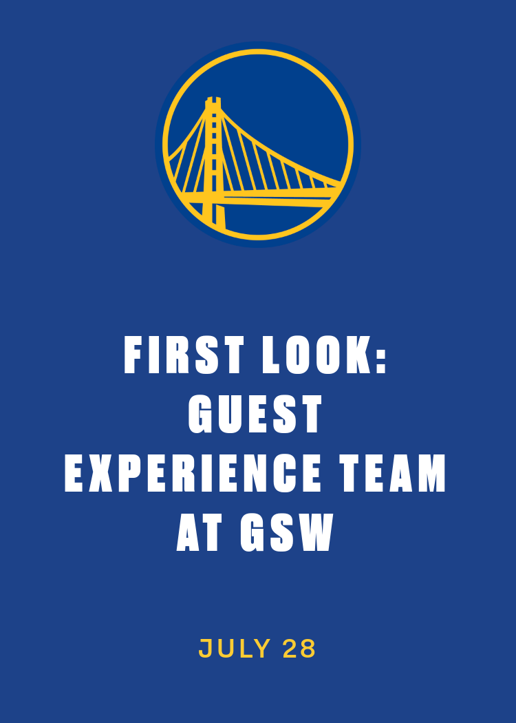First Look: Guest Experience Team at GSW