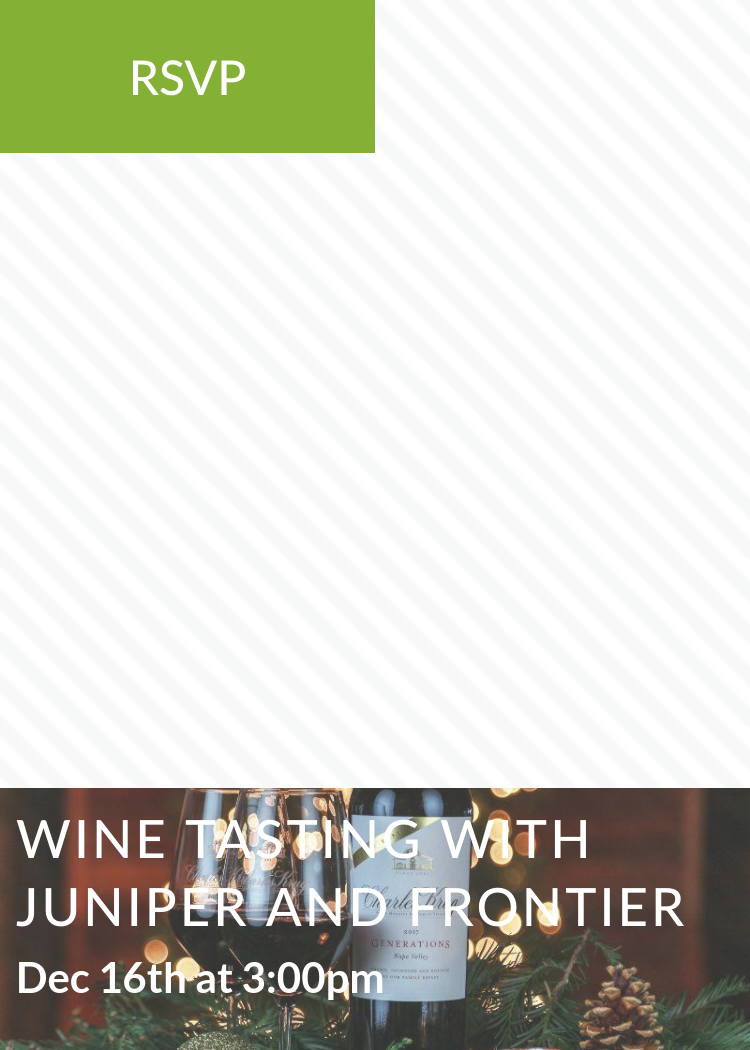 Wine Tasting with Juniper and Frontier