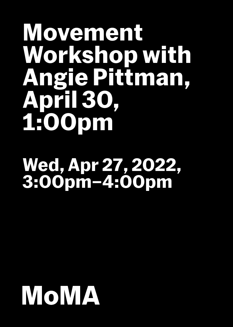 Movement Workshop with Angie Pittman, April 30, 1:00pm