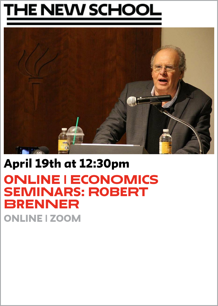ONLINE | Economics Seminars: Robert Brenner