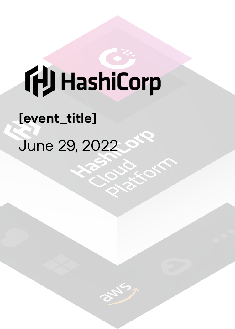 Secure Service Networking with HCP Consul - Jun 29