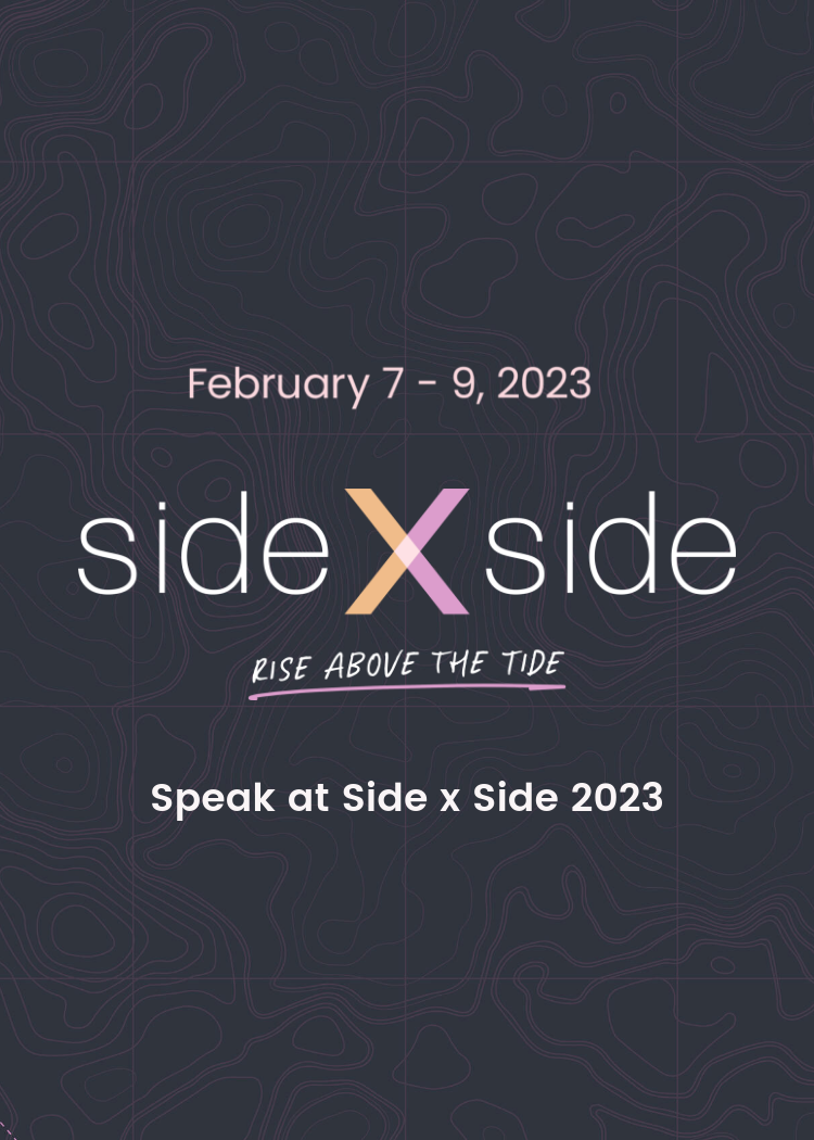 Speak at Side x Side 2023