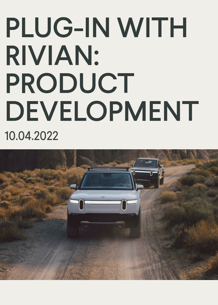 Plug-in with Rivian: Product Development