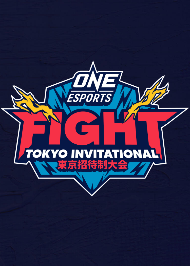 ONE ESPORTS FIGHT! TOKYO INVITATIONAL