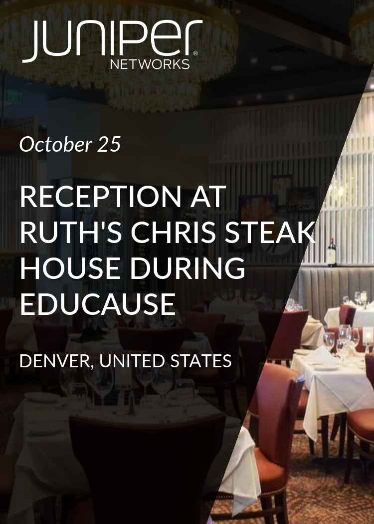Juniper Networks Cocktail Reception at Ruth's Chris Steak House