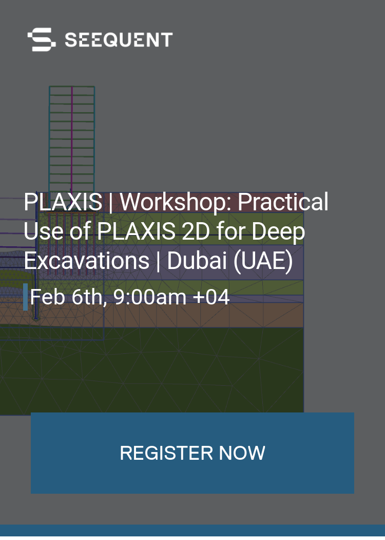PLAXIS | Workshop: Practical Use of PLAXIS 2D for Deep Excavations ...