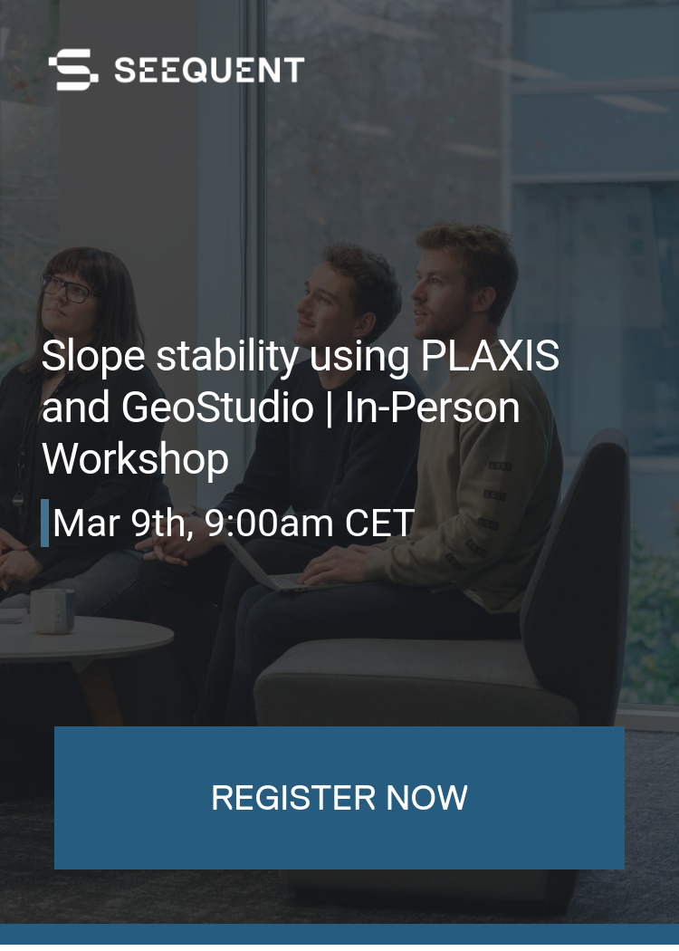 Slope stability using PLAXIS and GeoStudio | In-Person Workshop