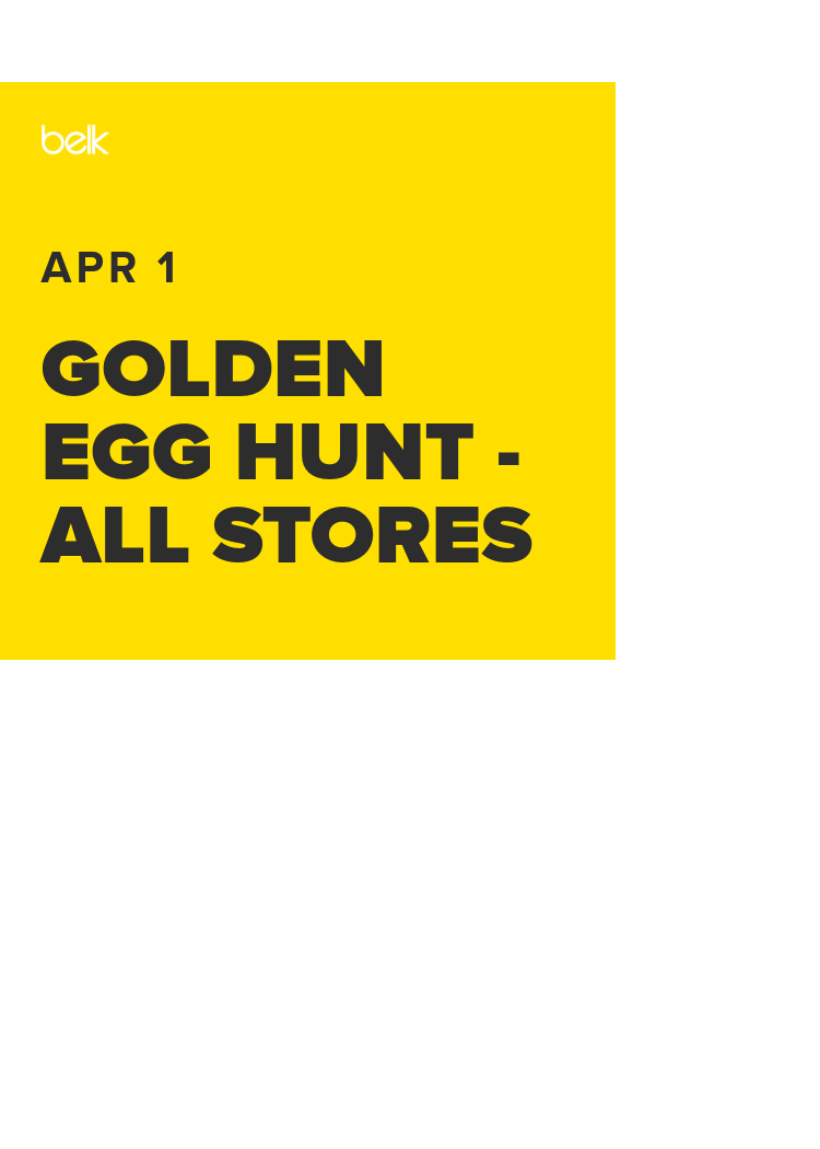 Golden Egg Hunt - All Stores