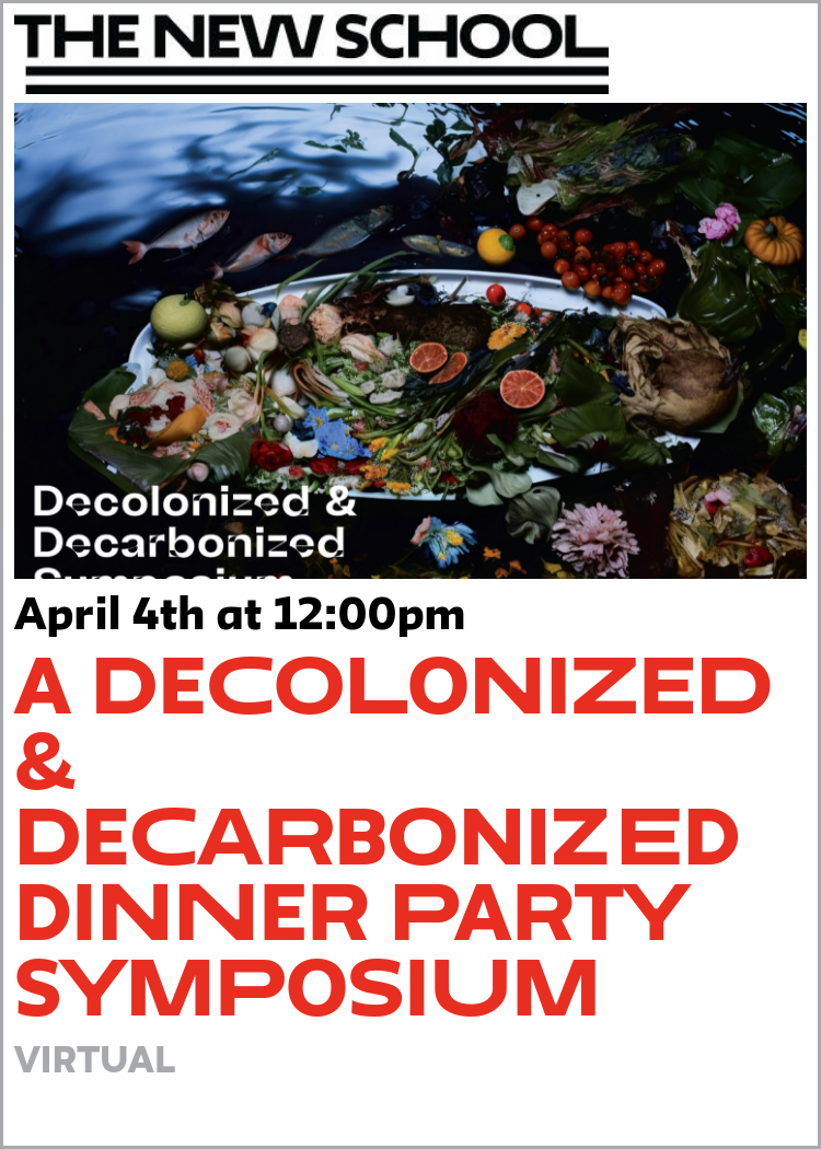 A Decolonized & Decarbonized Dinner Party Symposium