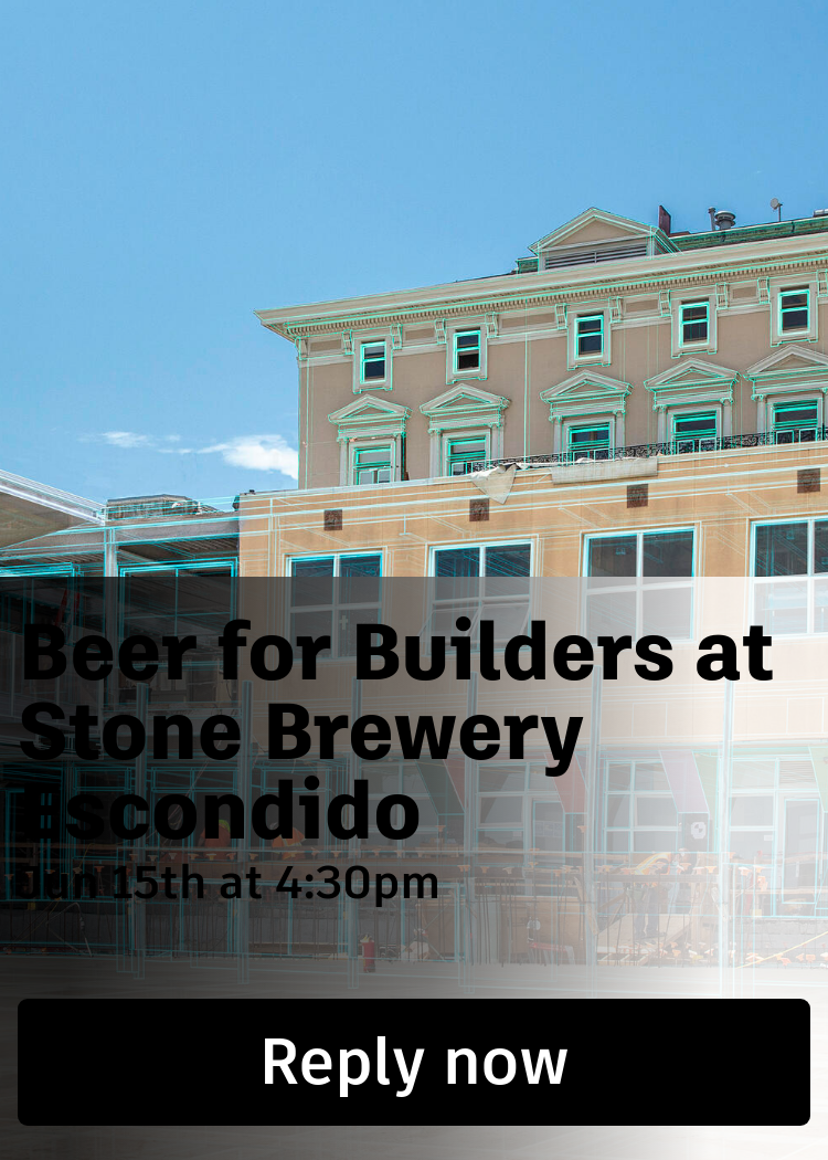 Beer for Builders at Stone Brewery Escondido