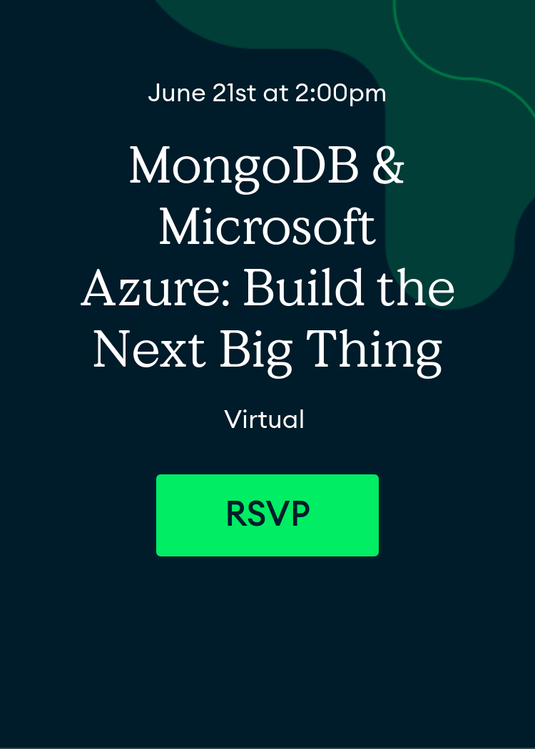 MongoDB & Microsoft Azure: Build the Next Big Thing