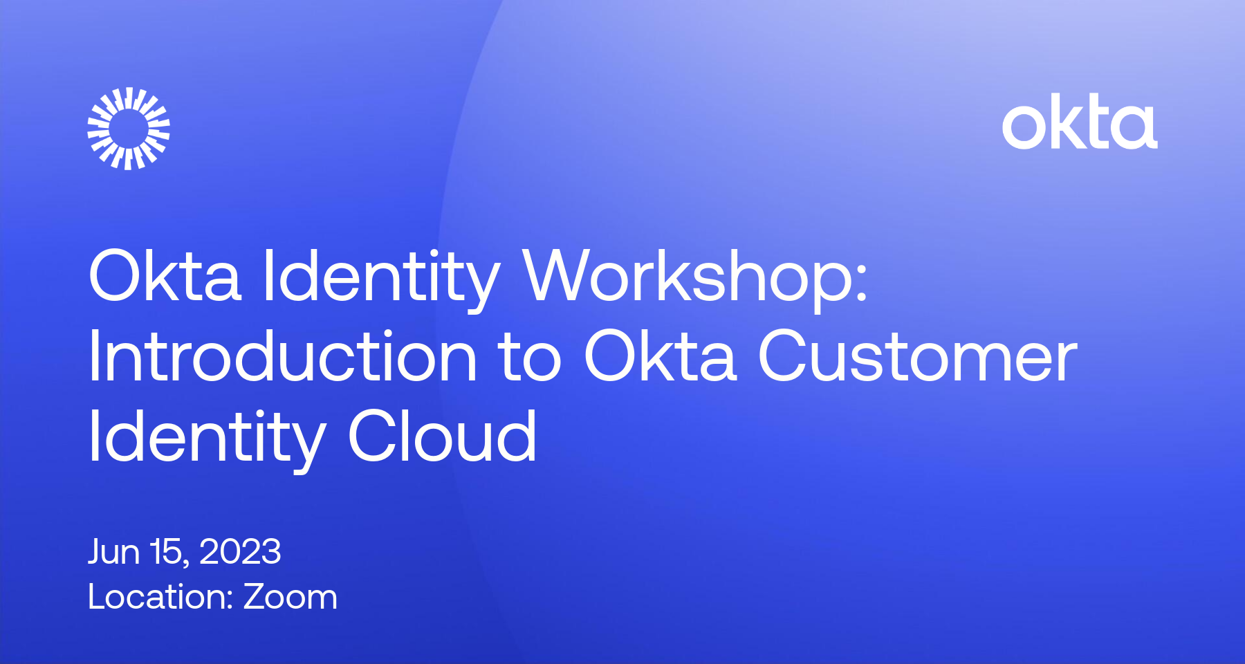Okta Identity Workshop: Introduction to Okta Customer Identity Cloud