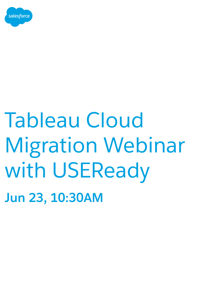 Tableau Cloud Migration Considerations for HLS with USEReady