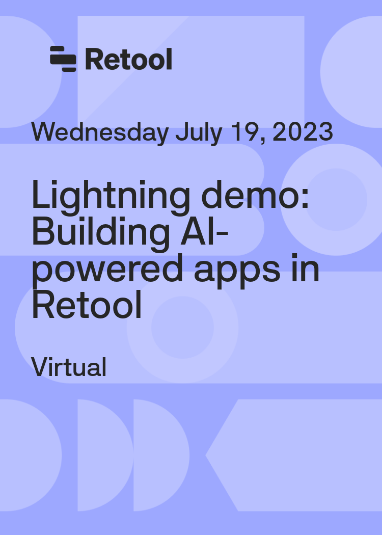 Lightning demo: Building AI-powered apps in Retool