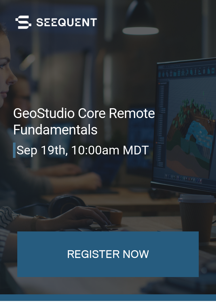 GeoStudio Core Remote Fundamentals