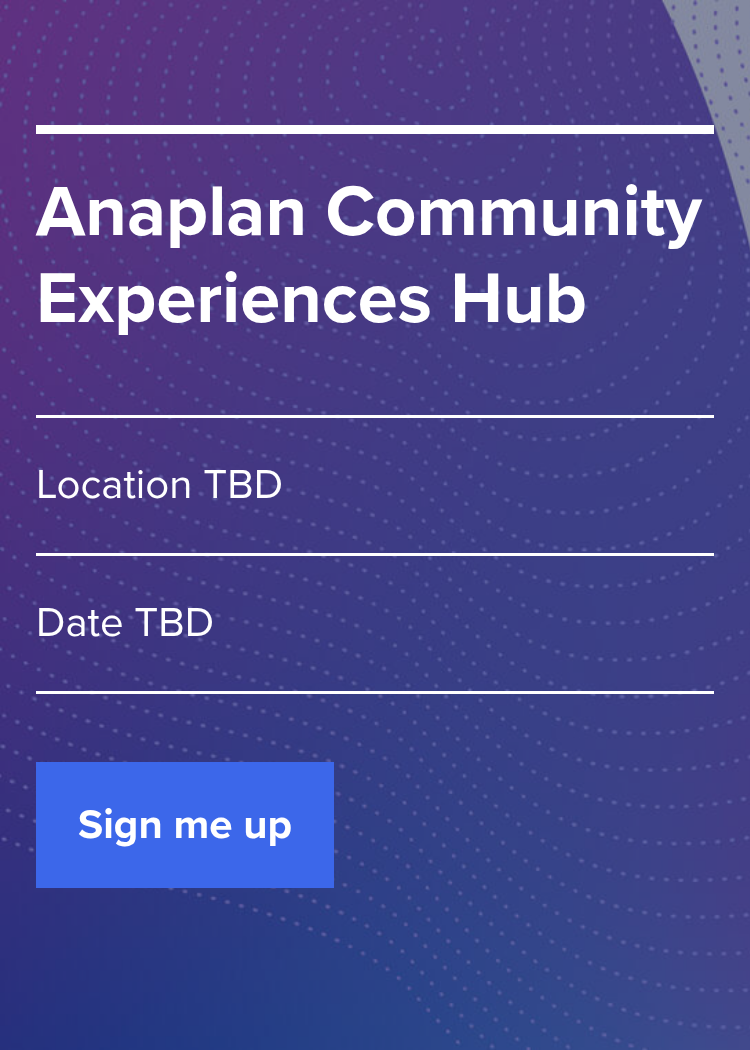 Anaplan Community Experiences