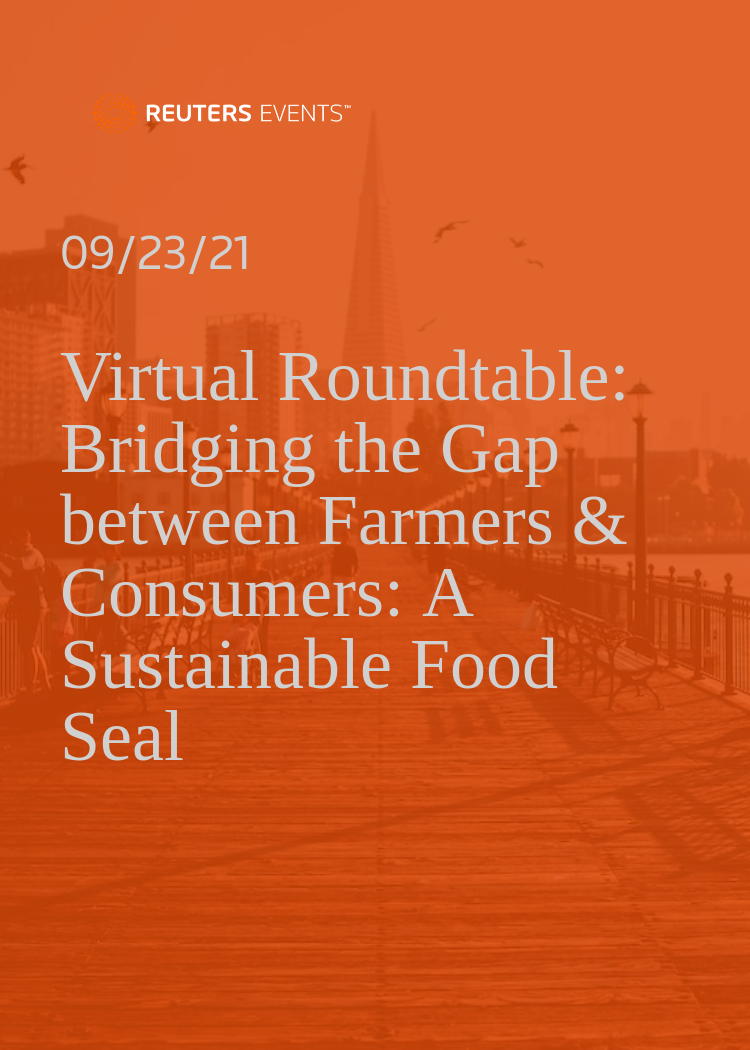 Virtual Roundtable: Bridging the Gap between Farmers & Consumers: A Sustainable Food Seal