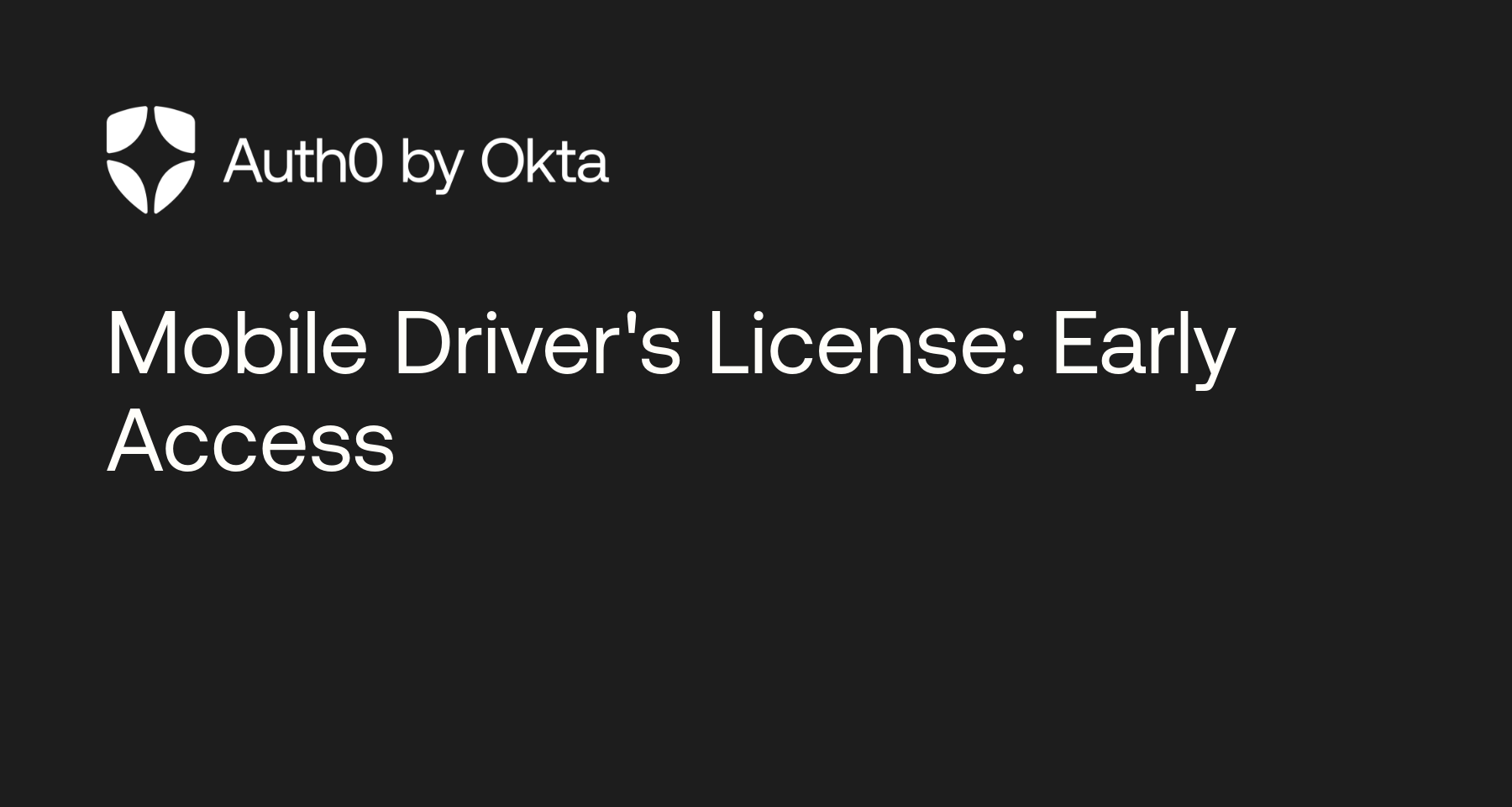 Mobile Driver's License: Early Access