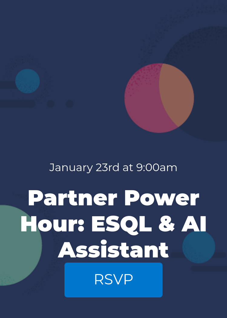 Partner Power Hour: ESQL & AI Assistant
