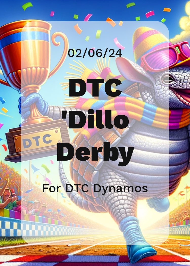 DTC 'Dillo Derby