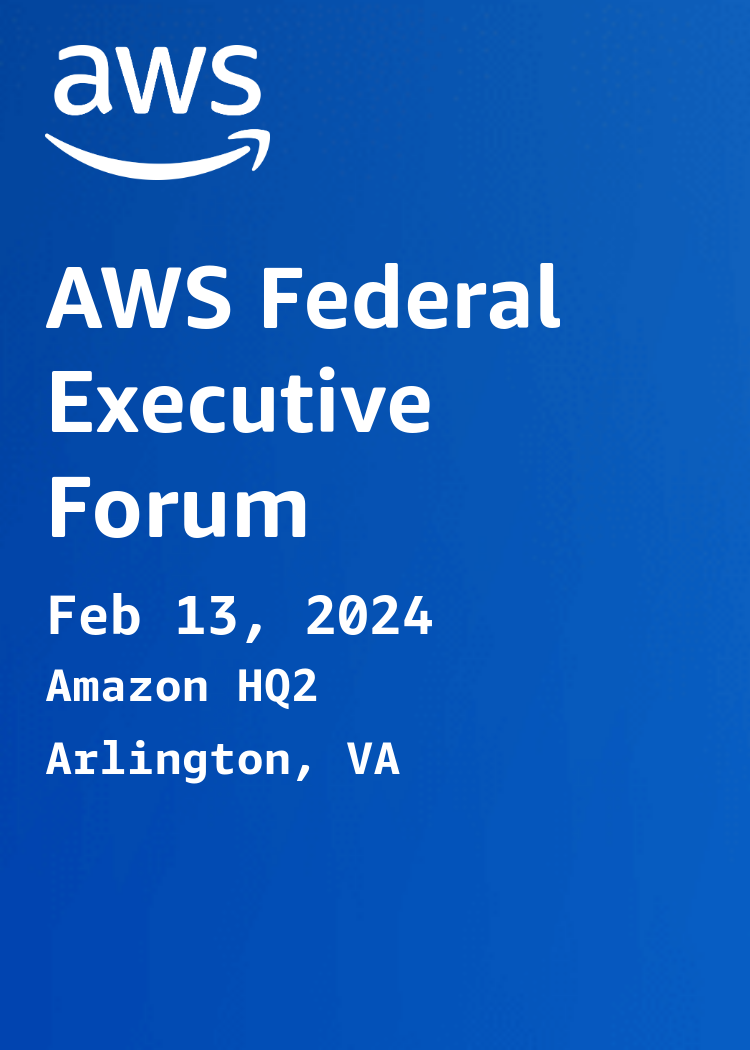 AWS Federal Executive Forum
