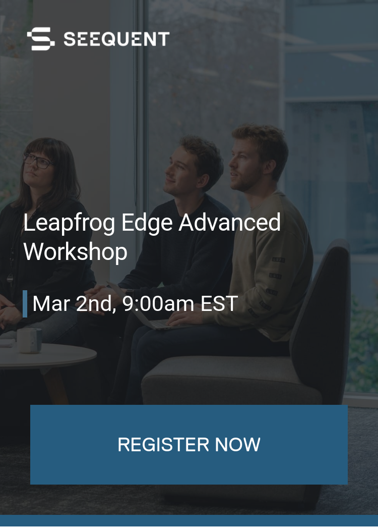 Leapfrog Edge Advanced Workshop