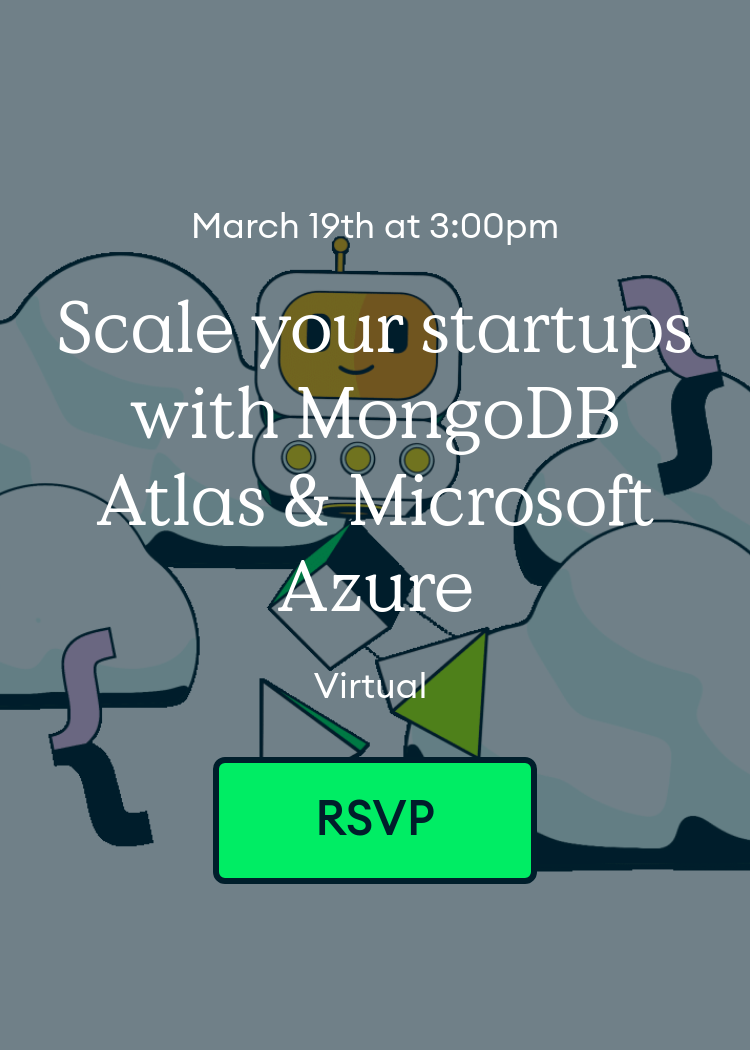 Scale your startups with MongoDB Atlas & Microsoft Azure