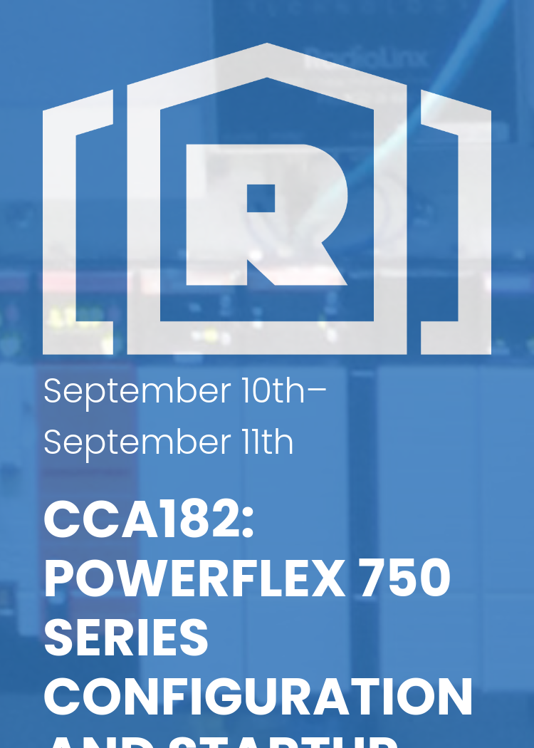 CCA182: PowerFlex 750 Series Configuration and Startup