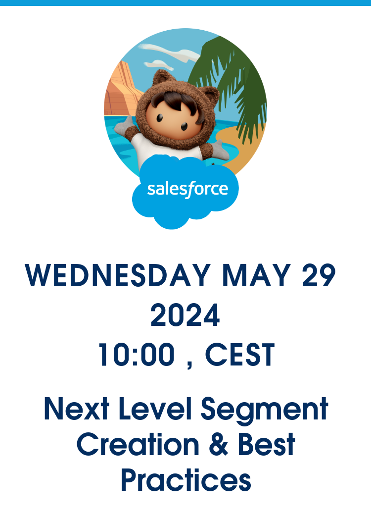 Next Level Segment Creation & Best Practices