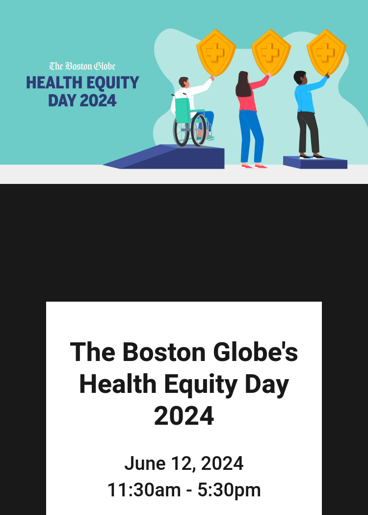 The Boston Globe's Health Equity Day 2024