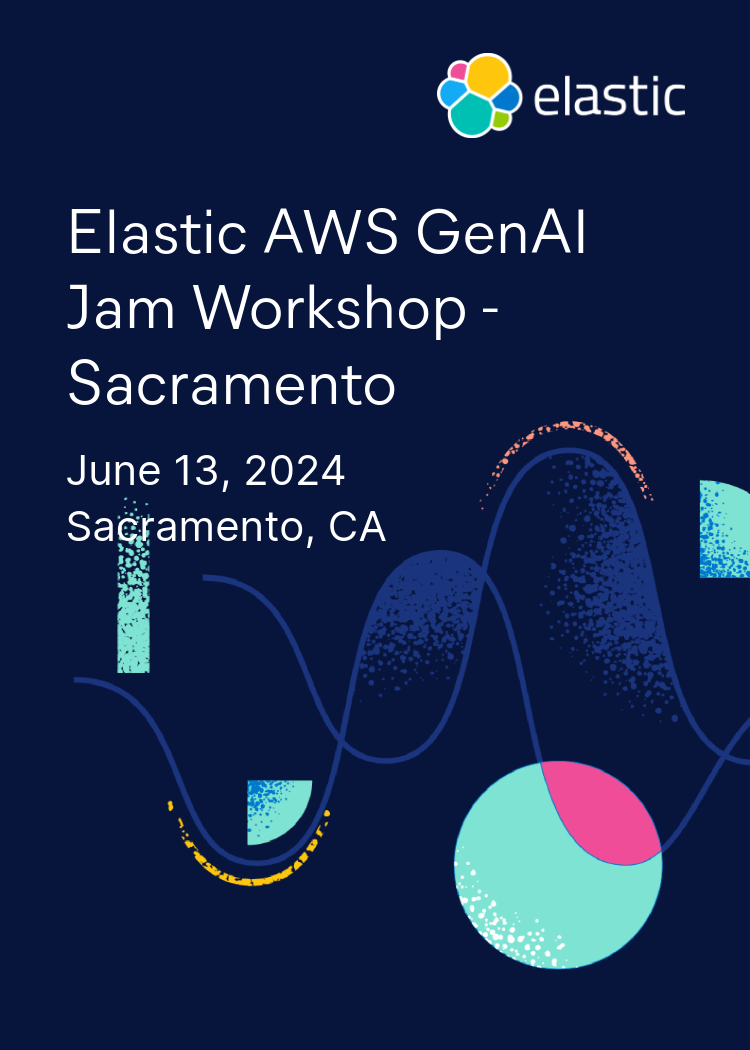 Elastic Cloud on AWS GenAI Workshop - Sacramento