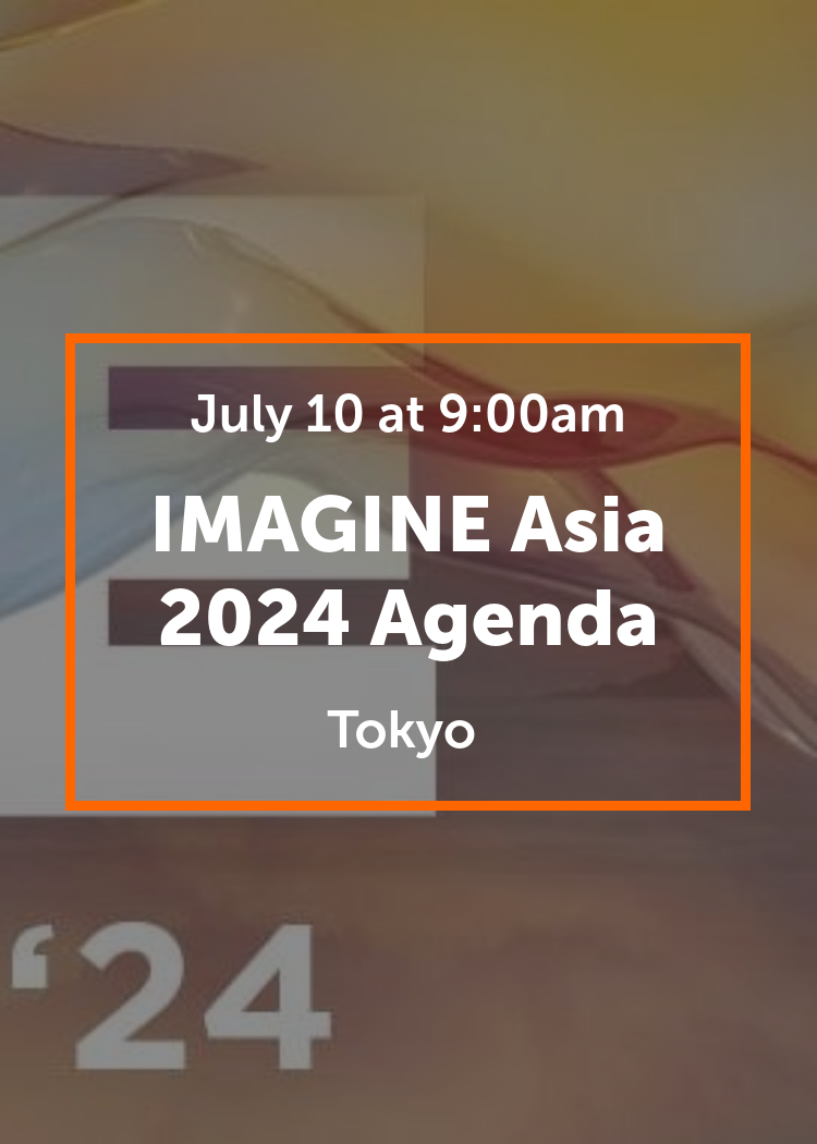 IMAGINE Asia 2024 Agenda JP