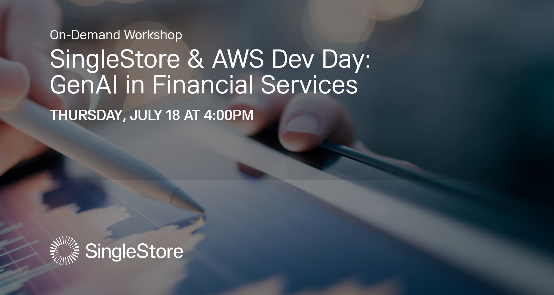 SingleStore & AWS Dev Day: GenAI in Financial Services