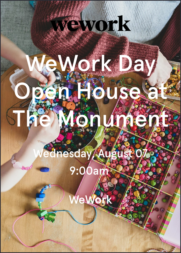 WeWork Day Open House at The Monument